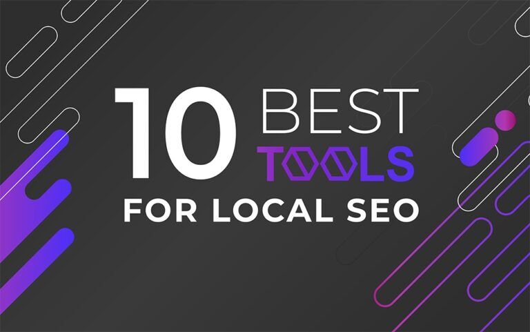10 Best Local SEO Tools to Improve Local Search Ranking